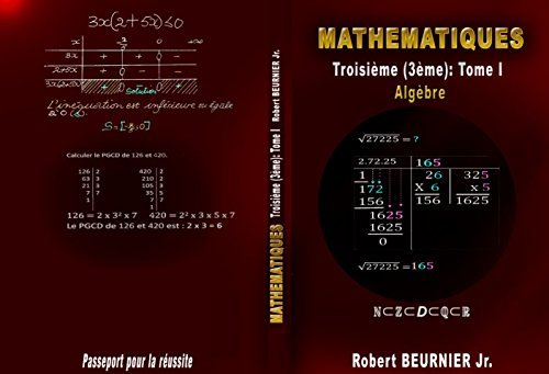 Livre de Mathématiques Algèbre - Troisième Collège: Algèbre - Tome I by ...