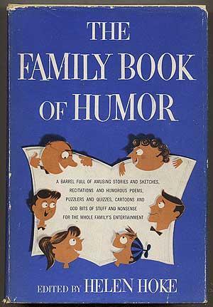 The Family Book Of Humor by Helen Hoke | Goodreads