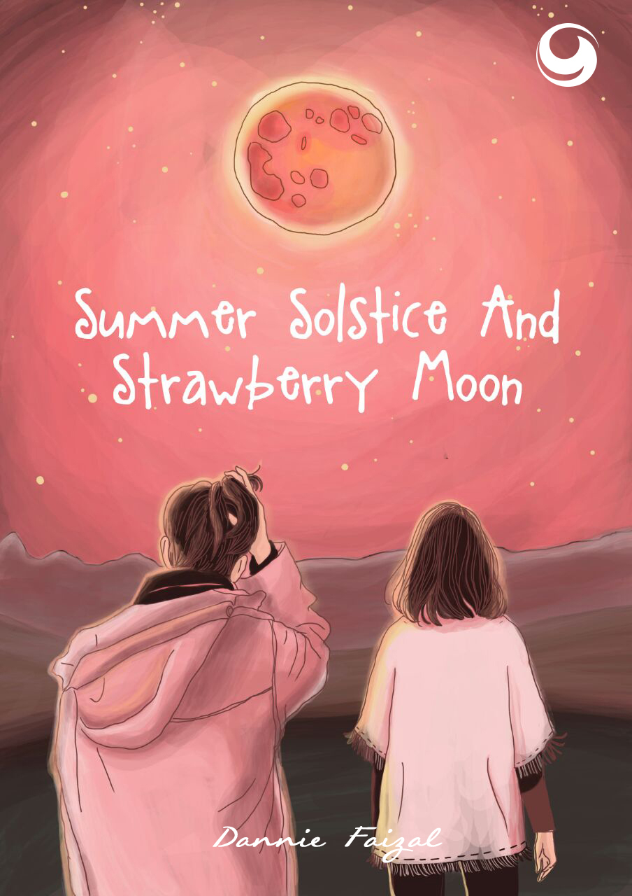 Summer Solstice and Strawberry Moon by Dannie Faizal | Goodreads