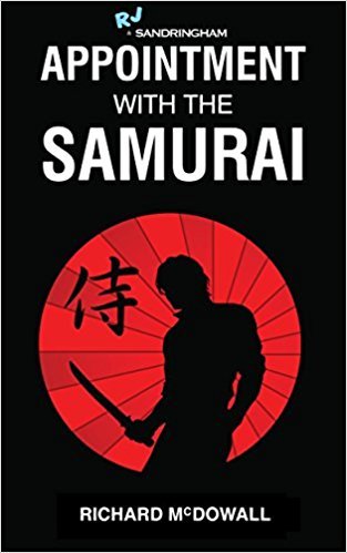 Appointment with the Samurai by Richard McDowall | Goodreads