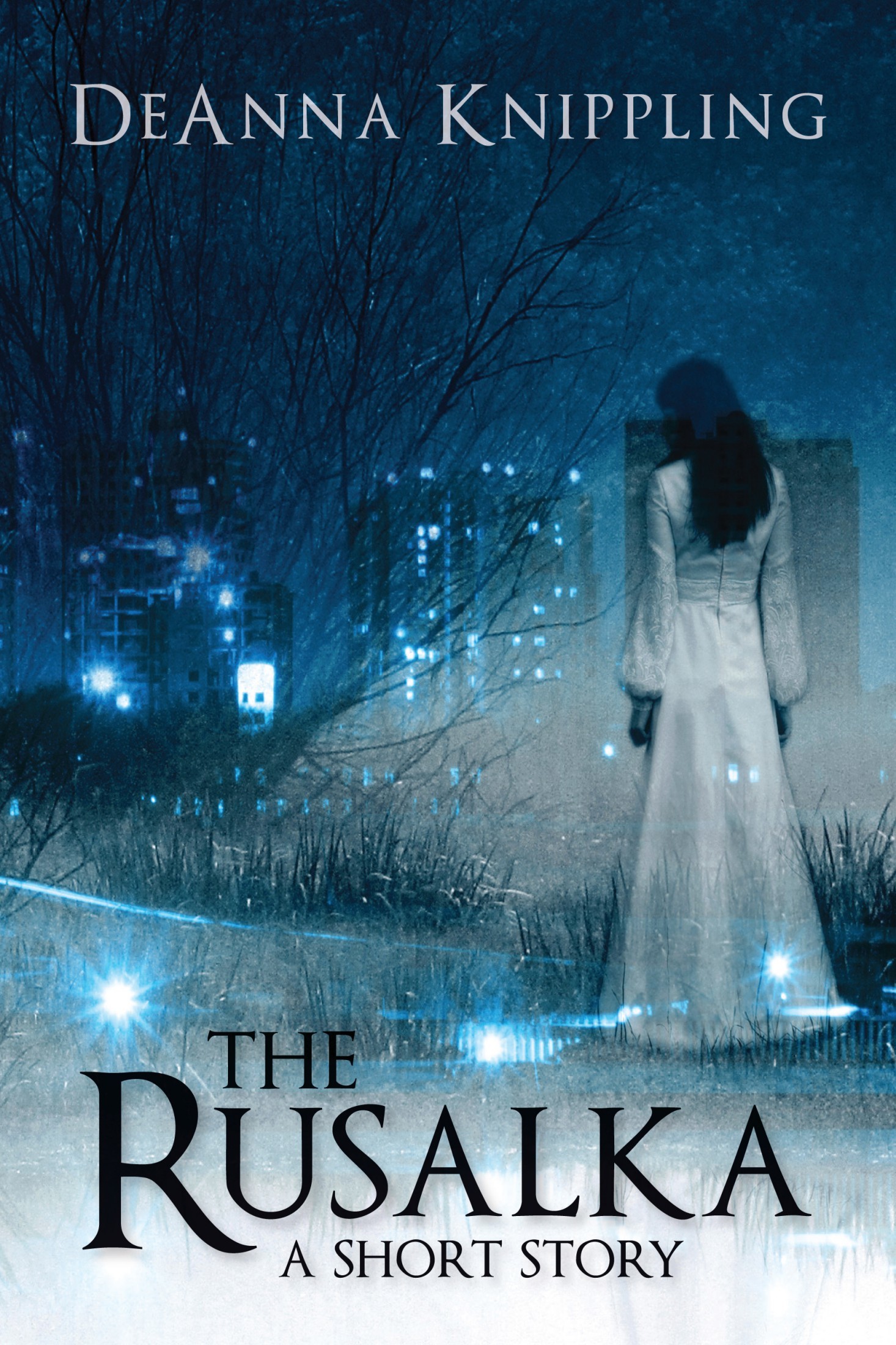 The Rusalka by DeAnna Knippling | Goodreads