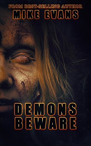 Demons Beware: Book 1 by Mike Evans | Goodreads