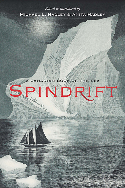 Spindrift: A Canadian Book of the Sea by Michael L. Hadley | Goodreads