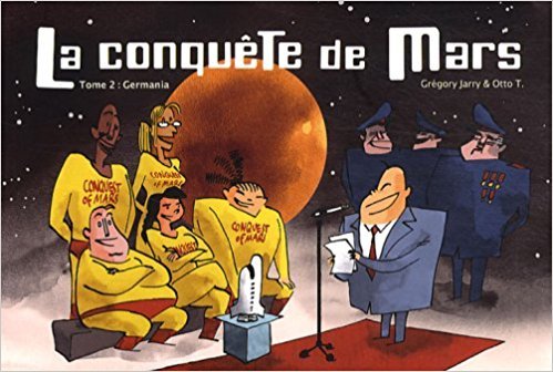 La conquête de Mars, Tome 2 (French Edition) by Grégory Jarry | Goodreads