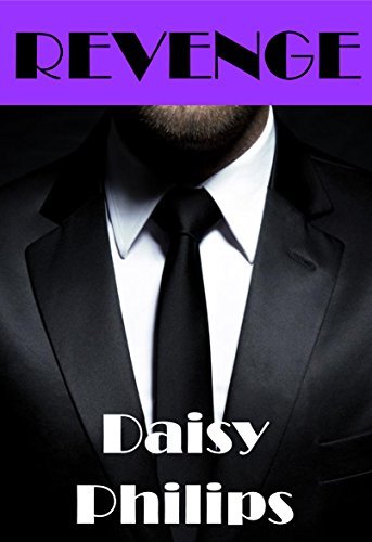 Revenge (Nothing Ventured) by Daisy Philips | Goodreads