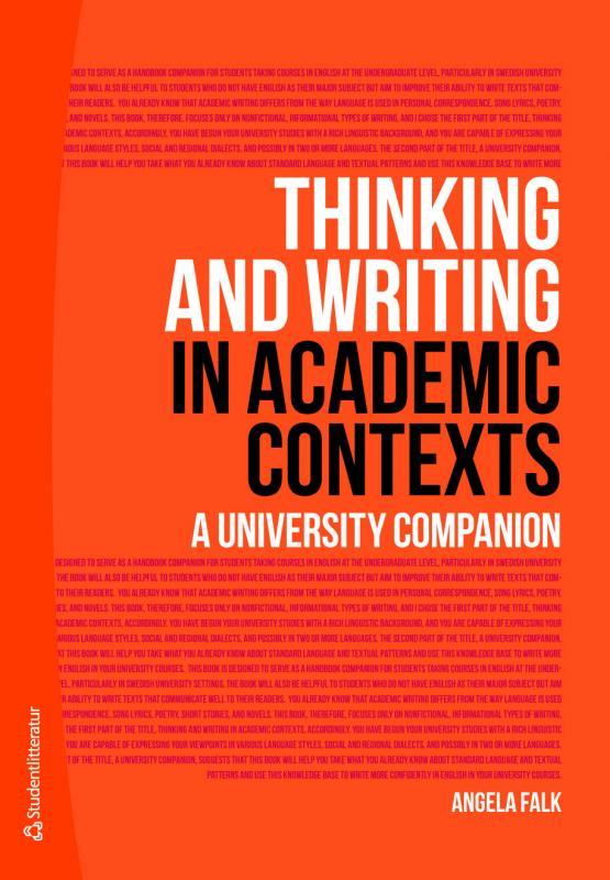 Thinking and Writing in Academic Contexts: A University Companion by ...