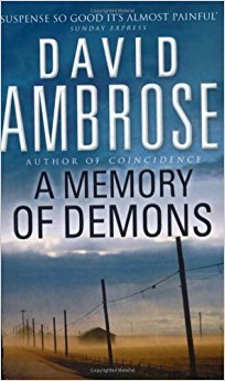 A Memory of Demons by David Ambrose | Goodreads