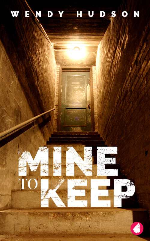 Mine to Keep by Wendy Hudson | Goodreads