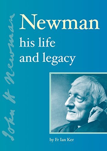 Newman: His Life and Legacy (Biographies) by Ian Ker | Goodreads