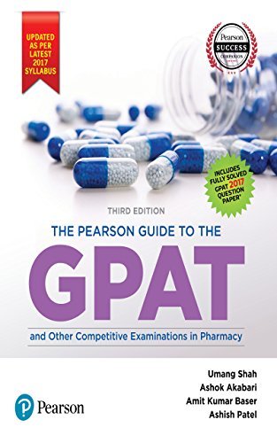 The Pearson Guide To GPAT and other Entrance Examination in Pharmacy by ...