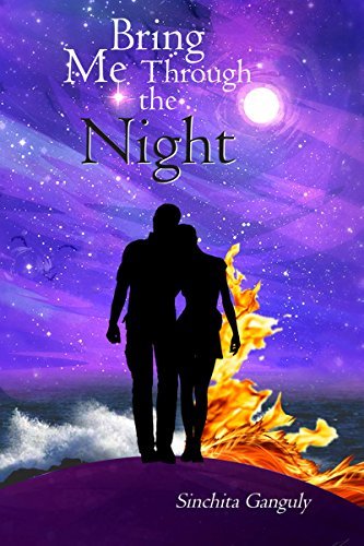 Bring Me Through the Night by Sinchita Ganguly | Goodreads