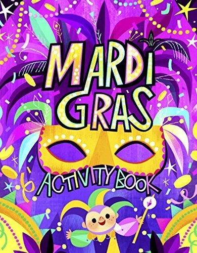 Mardi Gras Activity Book by Karl Jones | Goodreads