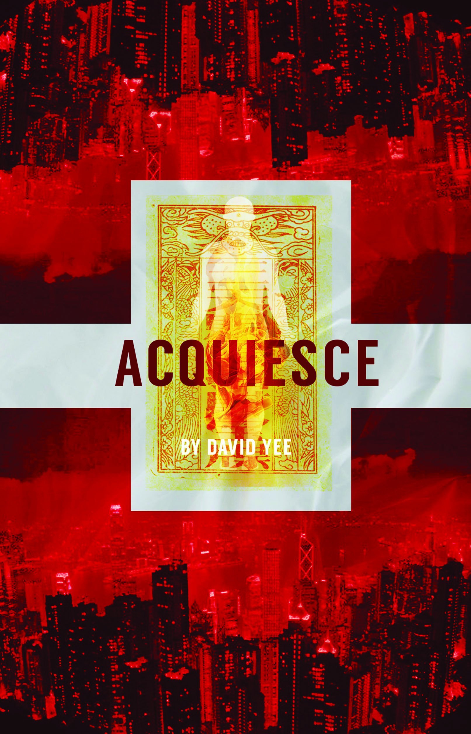 acquiesce by David Yee | Goodreads