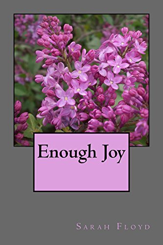Enough Joy (Voice of Joy Book 2) by Sarah Floyd | Goodreads
