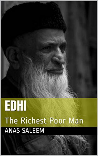 EDHI: The Richest Poor Man by Anas Saleem | Goodreads