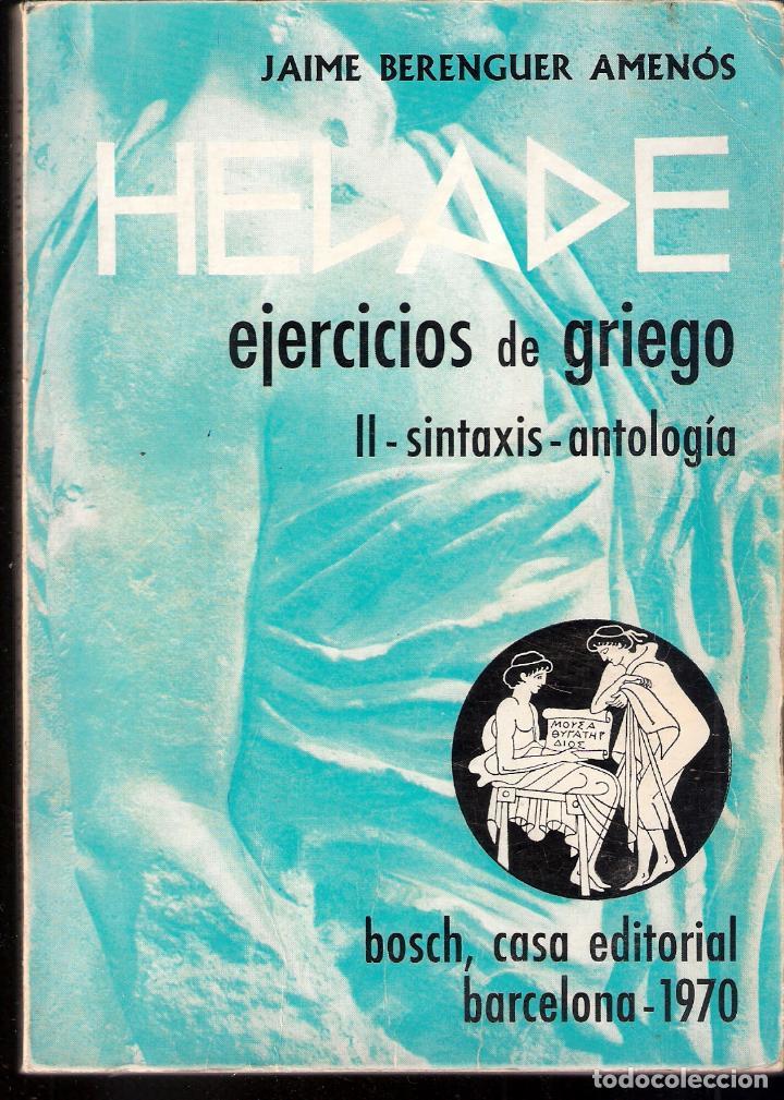 Helade Ejercicios de griego II - sintaxis - antología by Jaime ...