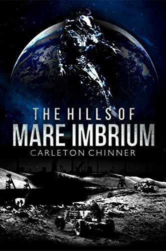 The Hills of Mare Imbrium by Carleton Chinner | Goodreads