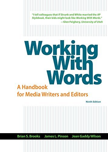 Working with Words: A Handbook for Media Writers and Editors by Brian S ...