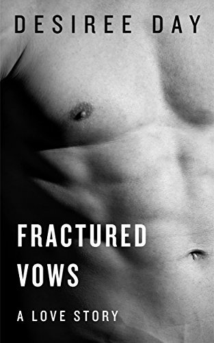 Fractured Vows by Desiree Day | Goodreads