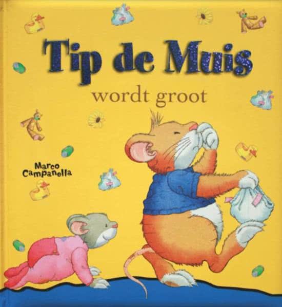 Tip de muis wordt groot by Marco Campanella | Goodreads
