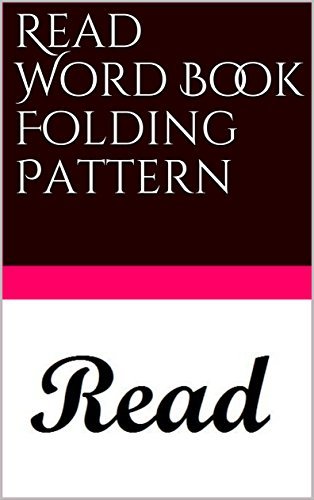 Read Word Book Folding Pattern by North Star | Goodreads