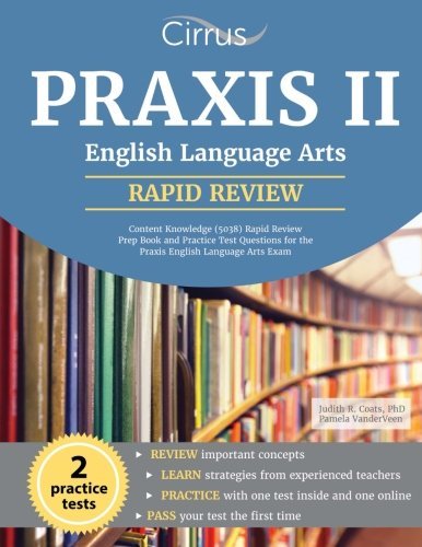 Praxis II English Language Arts Content Knowledge (5038): Rapid Review ...