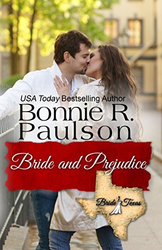 Bride and Prejudice by Bonnie R. Paulson | Goodreads