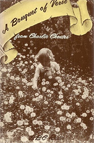 A bouquet of verse; by Charlie Chester | Goodreads