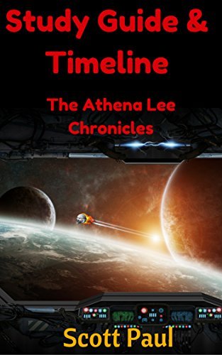 Study Guide and Timeline: The Athena Lee Chronicles by Scott Paul ...