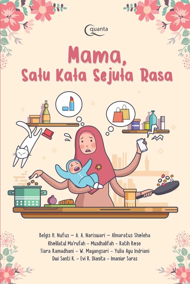 Mama, Satu Kata Sejuta Rasa by Belgis H. Nufus | Goodreads