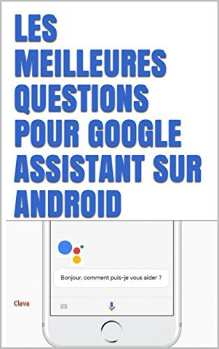 100 blagues pour google assistant et home (French Edition) by Calvo ...