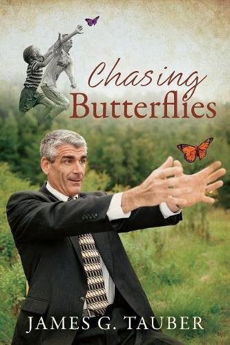 Chasing Butterflies by James G. Tauber | Goodreads