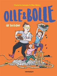 Olle och Bolle är bröder (Olle och Bolle, #1) by Charlotta Lannebo ...