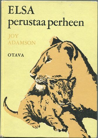 Elsa perustaa perheen (Story of Elsa, #2) by Joy Adamson | Goodreads