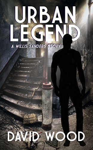 Urban Legend: A Story from the Dane Maddock Universe by David Wood ...