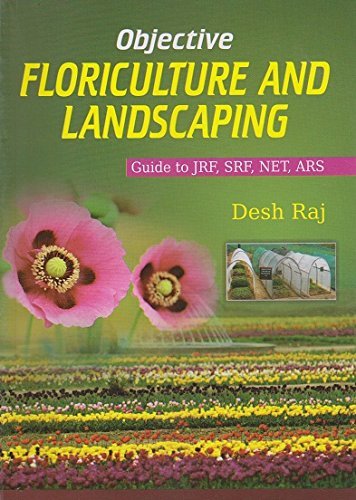 Objective Floriculture and Landscaping by Desh Raj | Goodreads