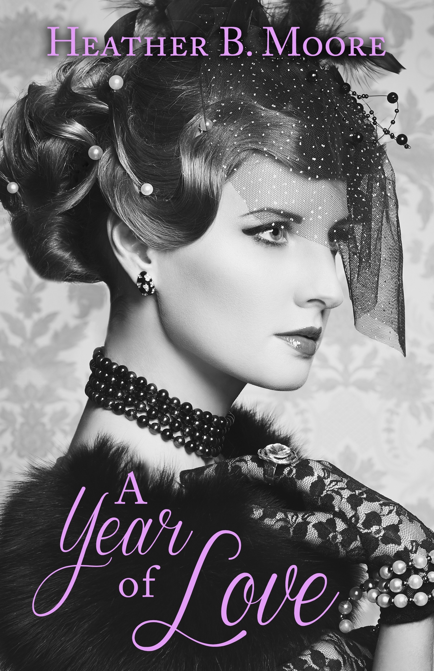 A Year of Love by Heather B. Moore | Goodreads