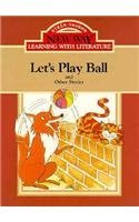 Let's Play Ball!: Red Level 1 (New Way: Learning with Literature by ...