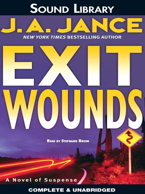 Exit Wounds (Sheriff Joanna Brady #1) by J.A. Jance | Goodreads