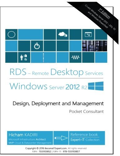 Remote Desktop Services Windows Server 2012 R2: Design, Deployment and ...