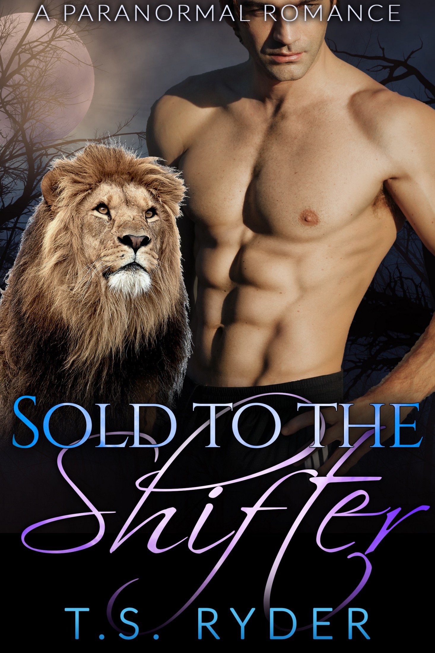 Sold to the Shifter by T.S. Ryder | Goodreads