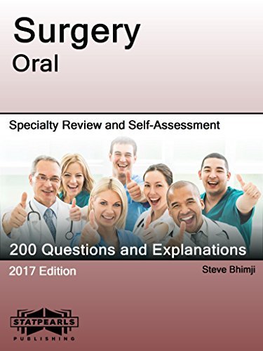 Oral and Maxillofacial Surgery: Board and Certification Review by ...