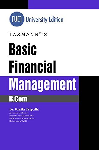 BASIC FINANCIAL MANAGEMENT ( B.COM) by Vanita Tripathi | Goodreads