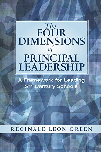 Four Dimensions of Principal Leadership, The: A Framework for Leading ...