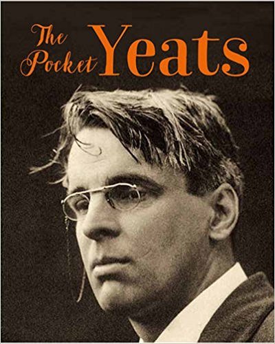 The Pocket Yeats by Fiona Biggs | Goodreads