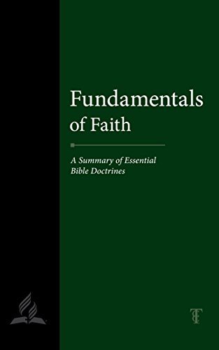 Fundamentals of Faith: A Summary of Essential Bible Doctrines by ...