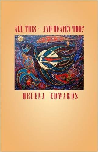 All This - And Heaven Too? by Helena Edwards | Goodreads