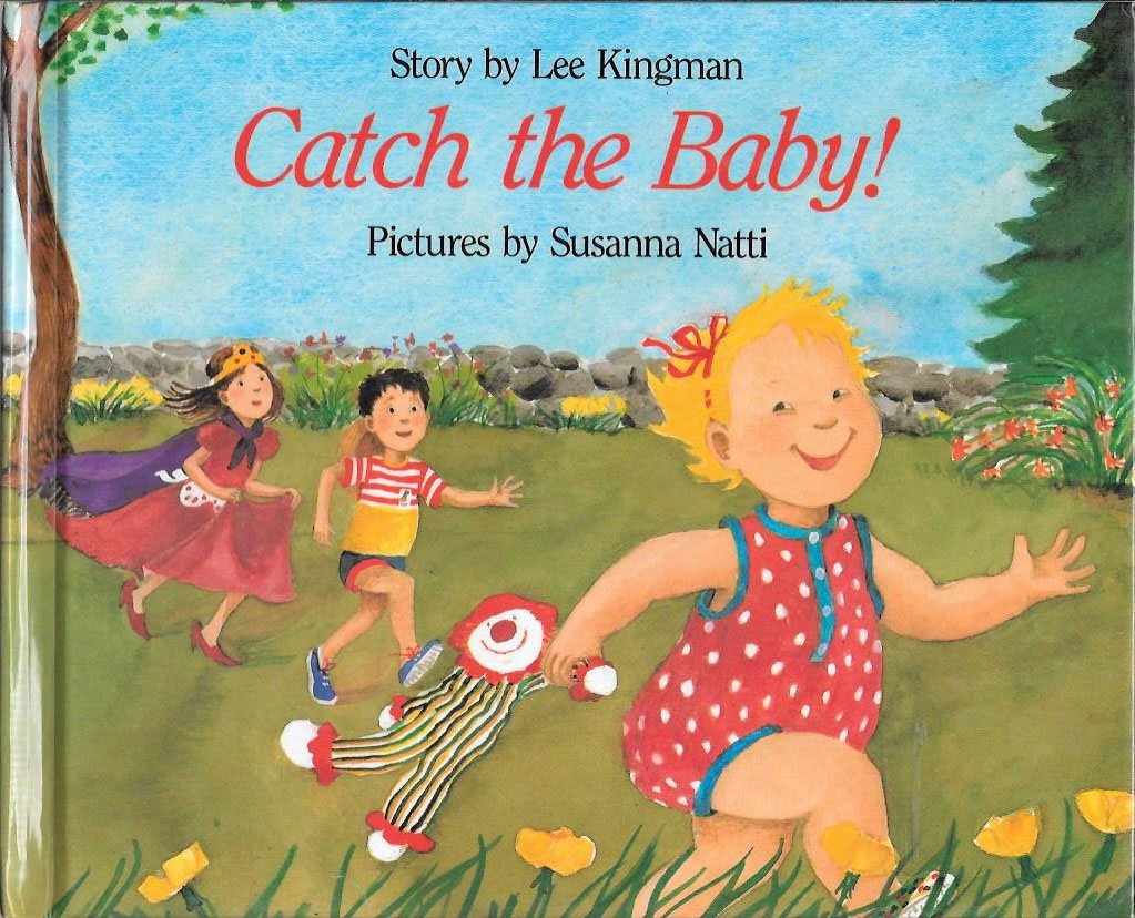 Catch the Baby! by Lee Kingman | Goodreads