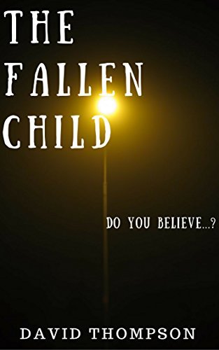 The Fallen Child by David Thompson | Goodreads