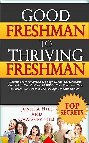 Good Freshman to Thriving Freshman by Joshua Hill | Goodreads